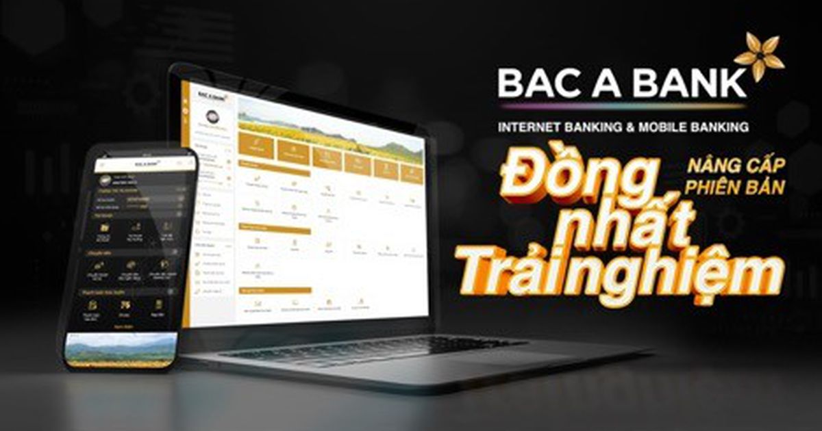 BacA Bank chính thức ra mắt Internet Banking&Mobile Banking