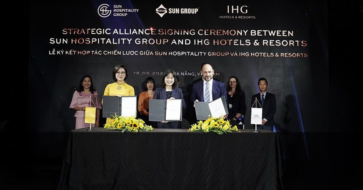 Sun Hospitality Group và IHG Hotels & Resorts ký kết hợp tác chiến lược